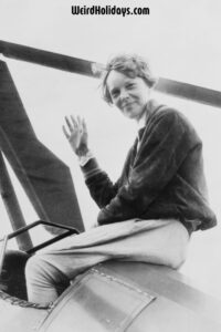 National Amelia Earhart Day (July 24) - Weird Holidays