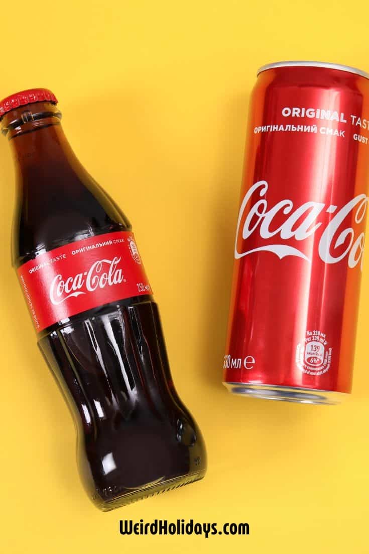 National Have a Coke Day (May 8) - Weird Holidays