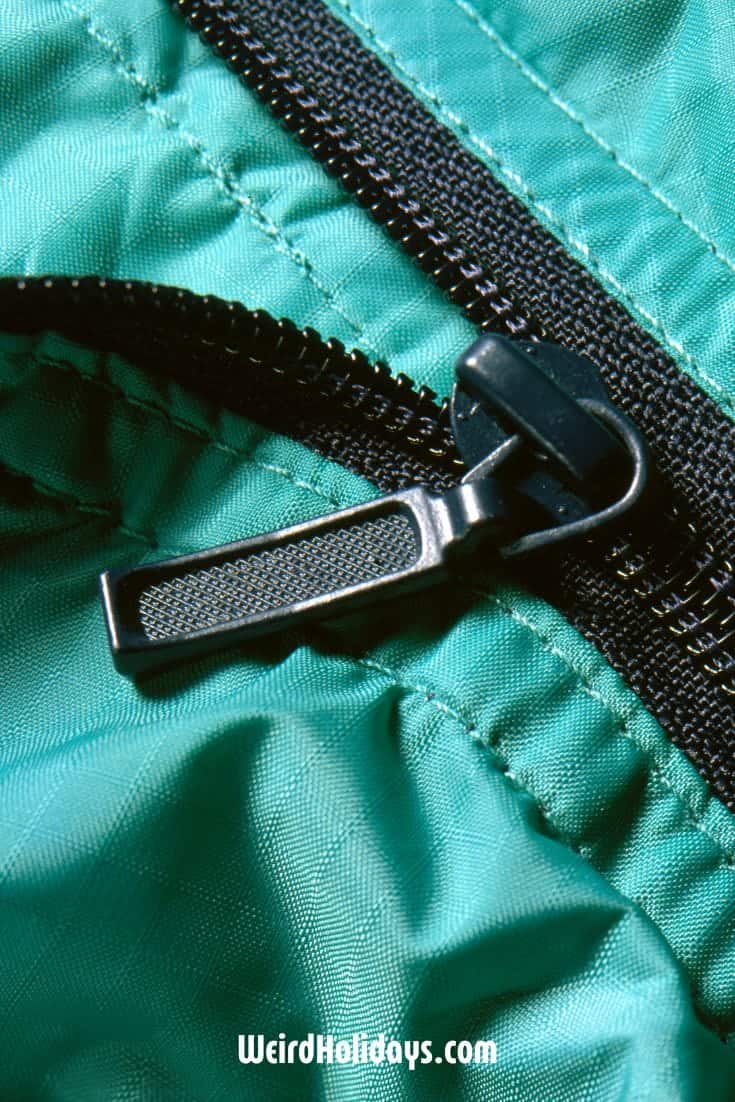 National Zipper Day (April 29) - Weird Holidays
