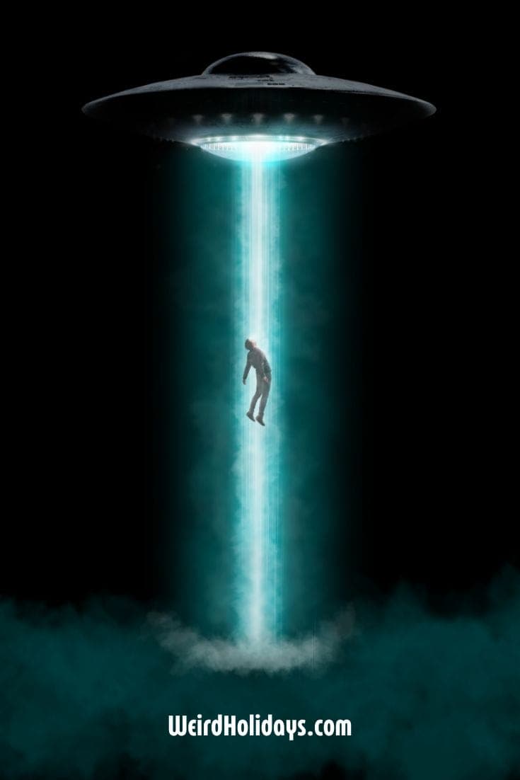 National Alien Abduction Day (March 20) - Weird Holidays