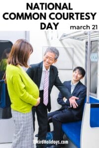 National Common Courtesy Day (March 21) - Weird Holidays