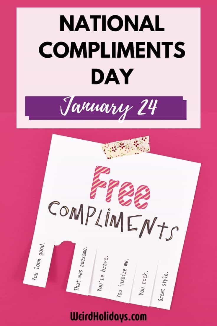 National Compliment Day (January 24) - Weird Holidays