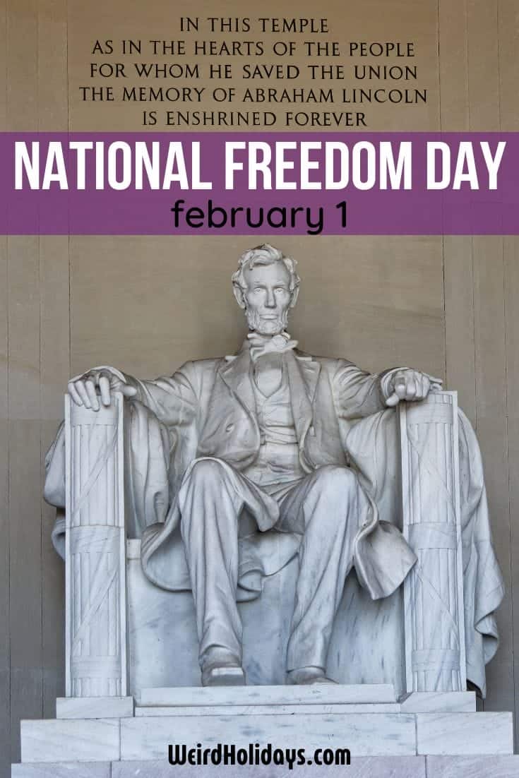 National Freedom Day (February 1) - Weird Holidays