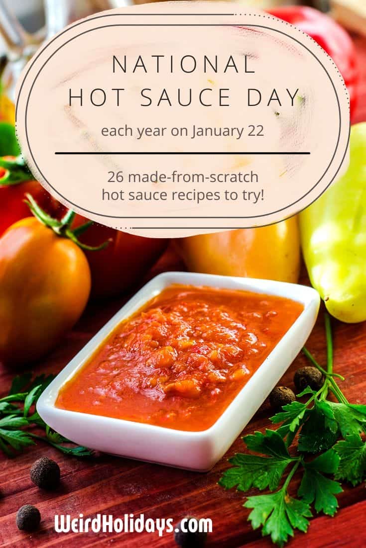 National Hot Sauce Day (January 22) - Weird Holidays