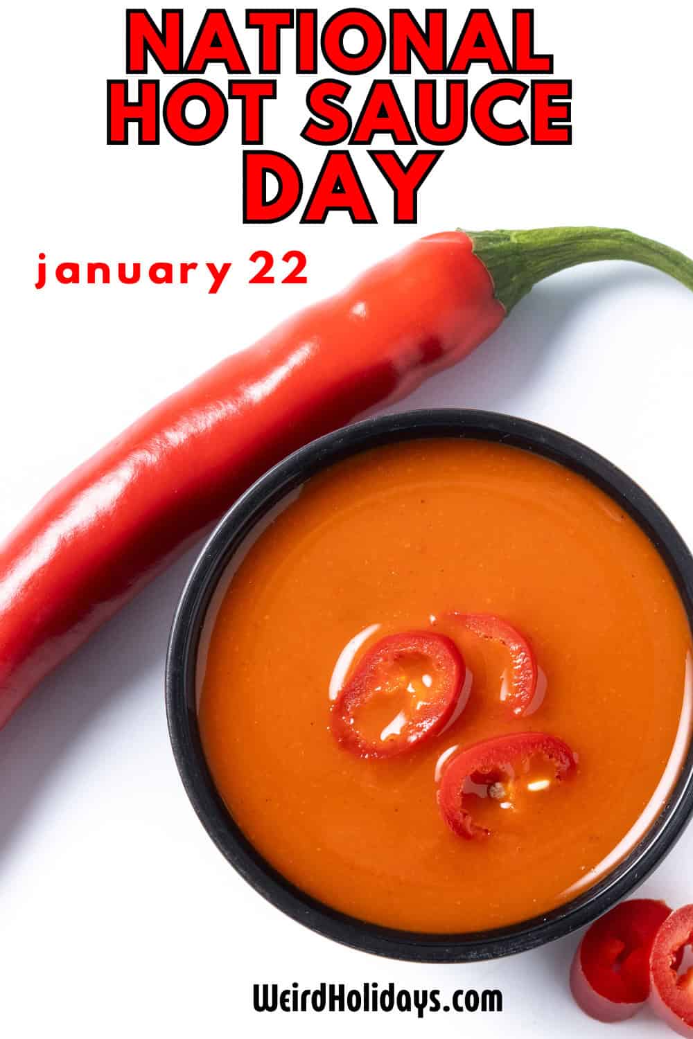 National Hot Sauce Day (January 22) - Weird Holidays