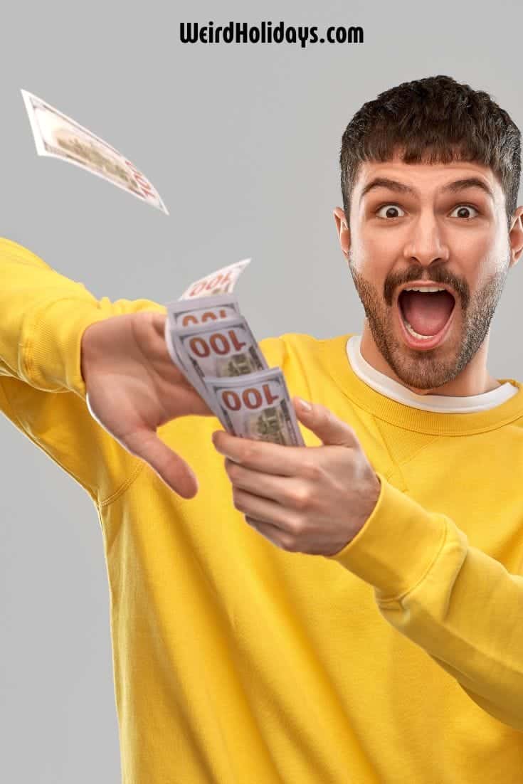 National Laugh and Get Rich Day (February 8) - Weird Holidays