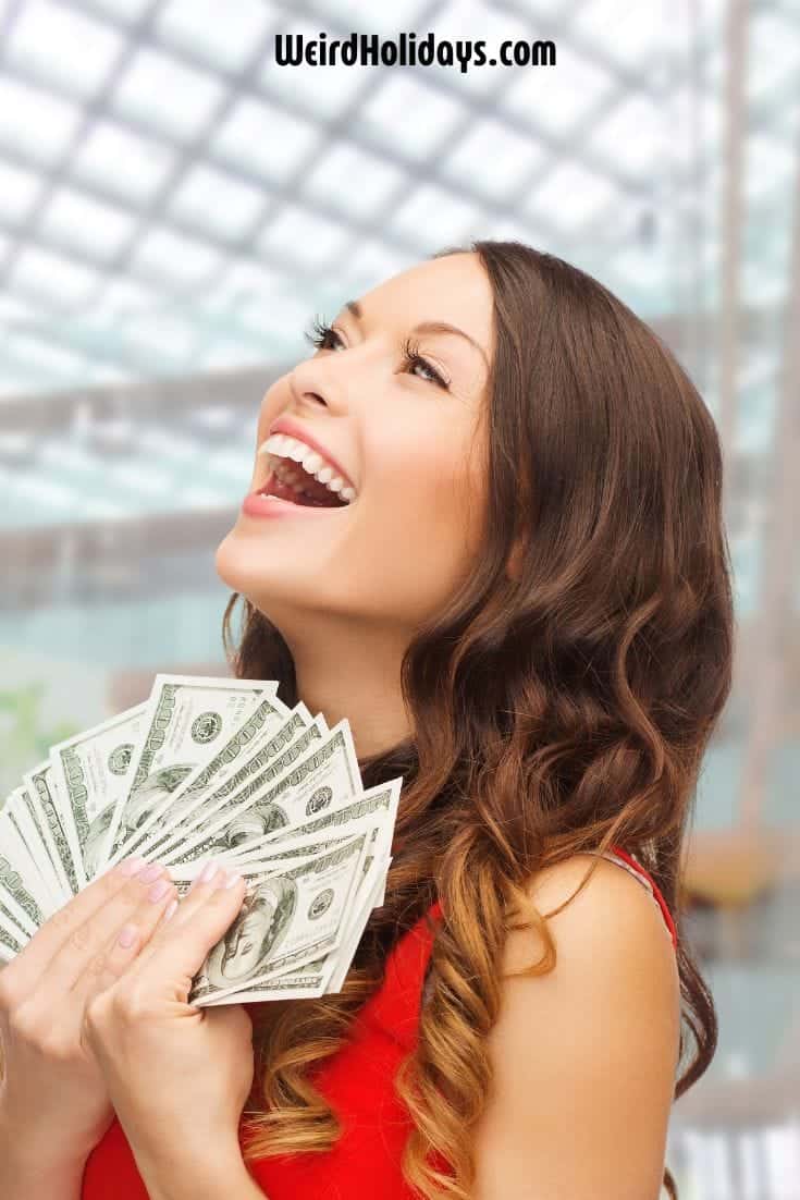 National Laugh and Get Rich Day (February 8) - Weird Holidays