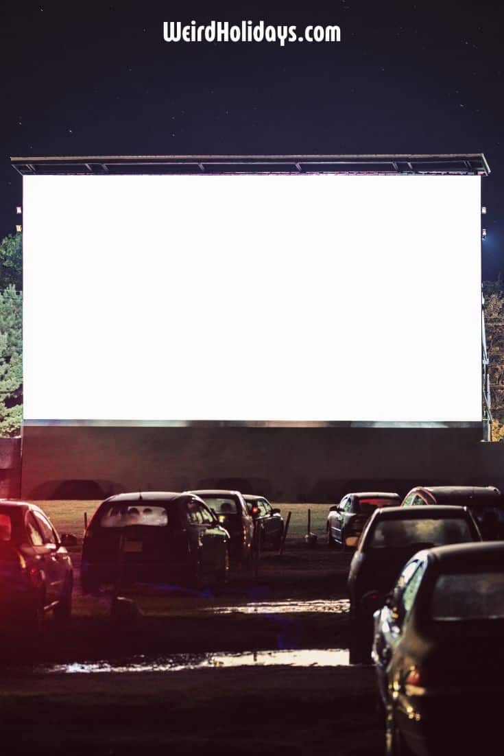 National Drive-In Movie Day (June 6) - Weird Holidays