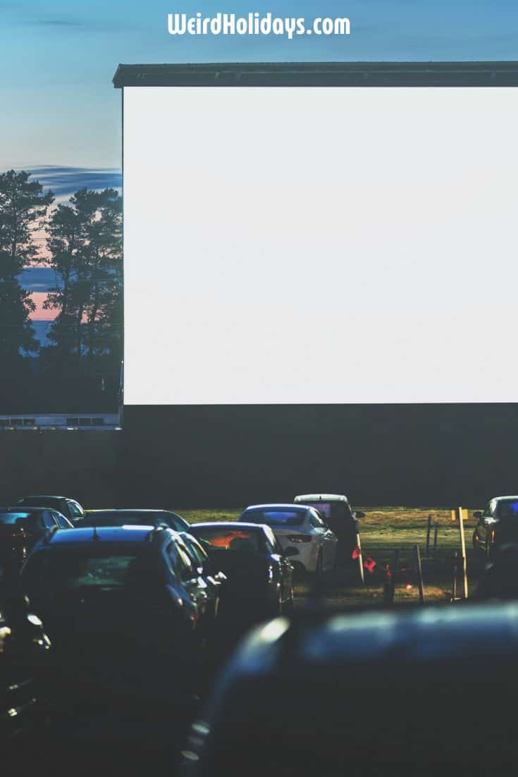 National Drive-In Movie Day (June 6) - Weird Holidays