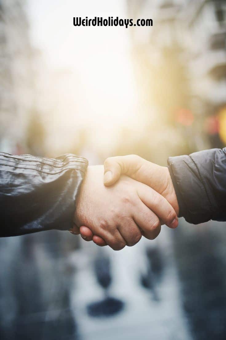 National Handshake Day (last Thursday in June) - Weird Holidays