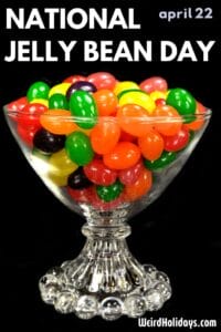 National Jelly Bean Day (April 22) - Weird Holidays