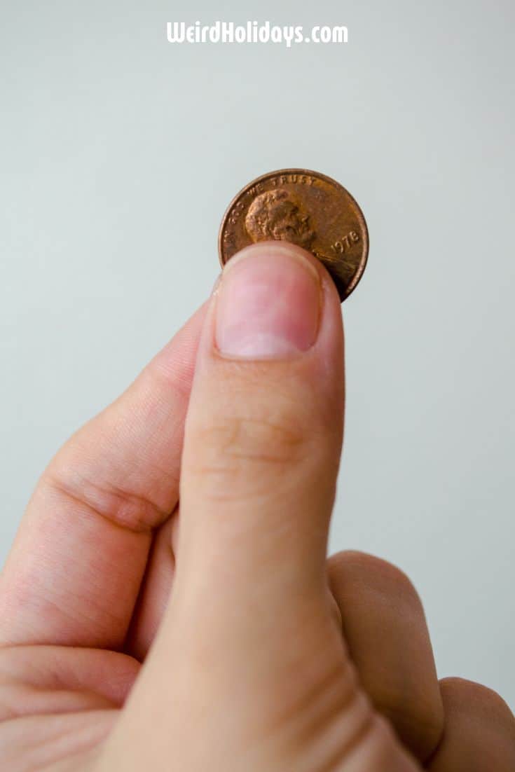 National Lucky Penny Day (May 23) - Weird Holidays