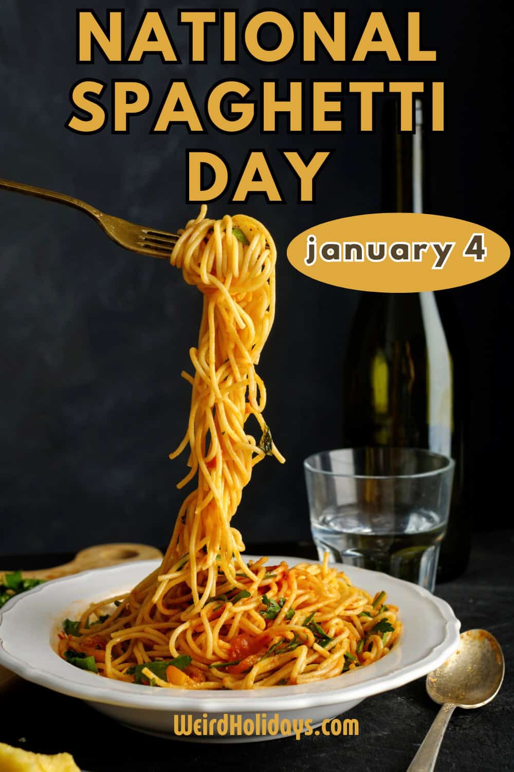 National Spaghetti Day (January 4) - Weird Holidays