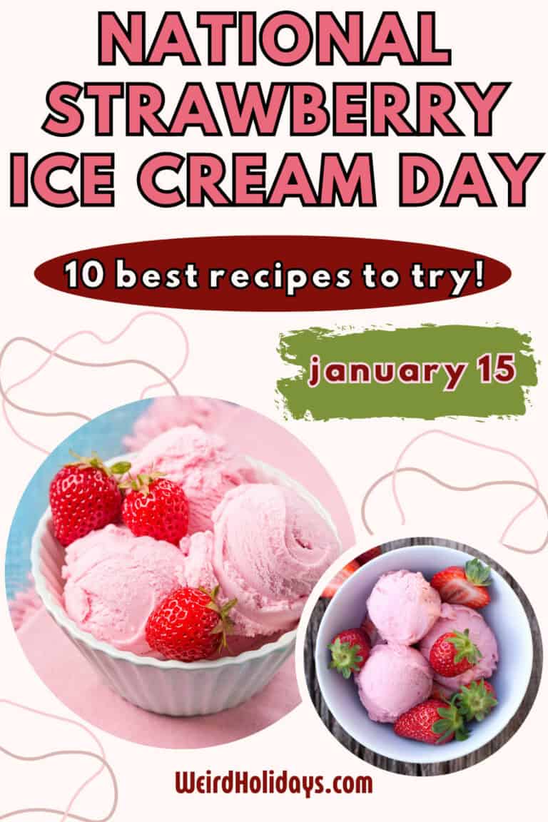 National Strawberry Ice Cream Day (January 15) - Weird Holidays