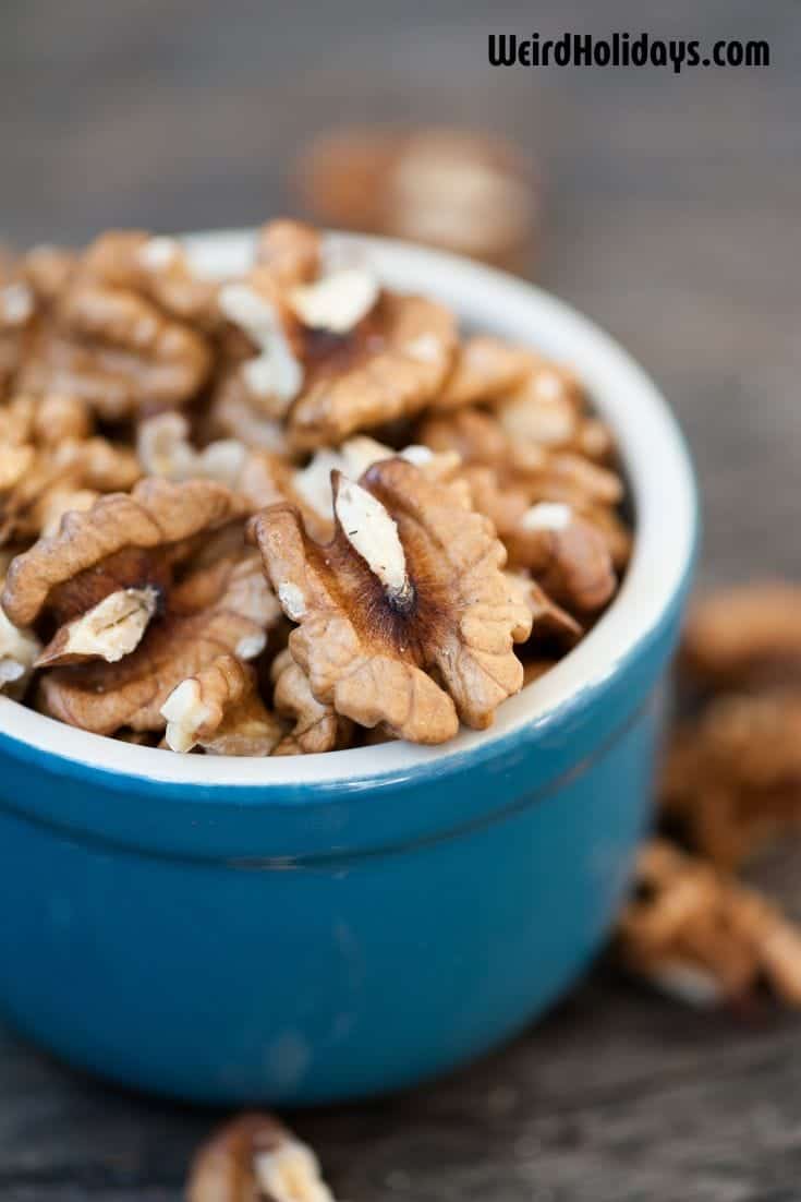 National Walnut Day (May 17) - Weird Holidays