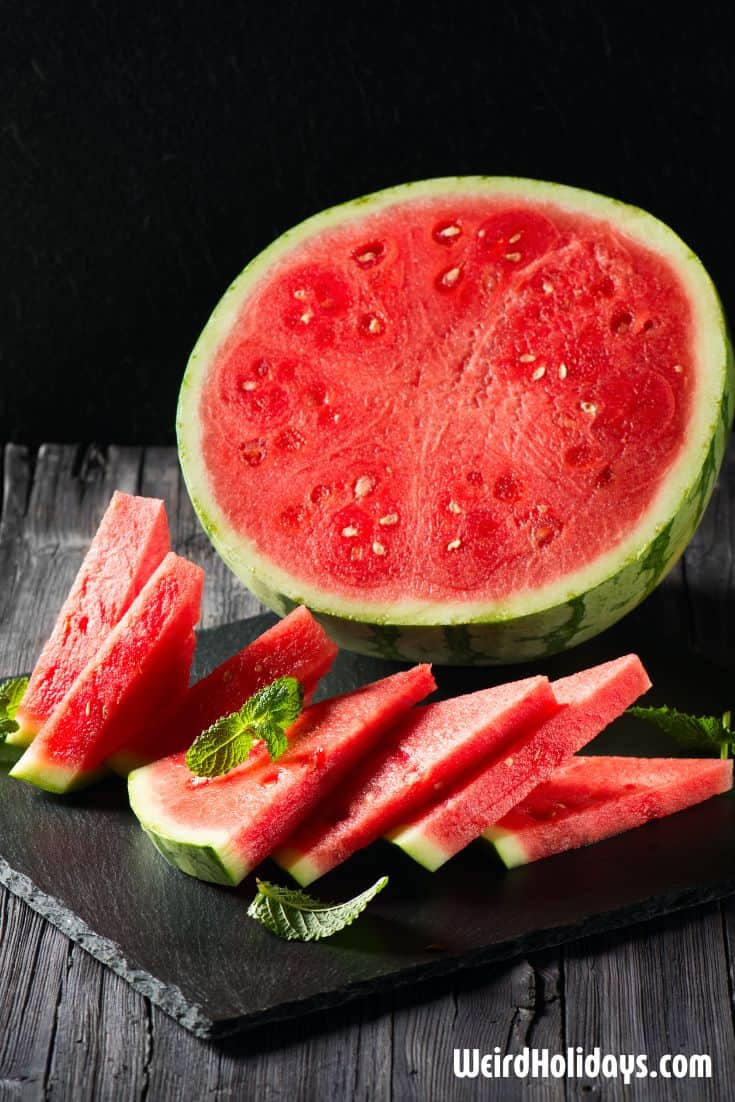 National Watermelon Day (August 3) - Weird Holidays