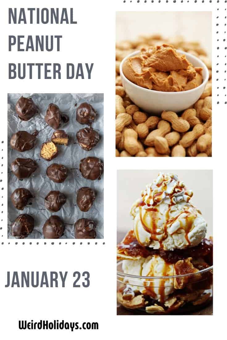 National Peanut Butter Day (January 24) - Weird Holidays