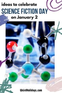 Science Fiction Day (January 2) - Weird Holidays