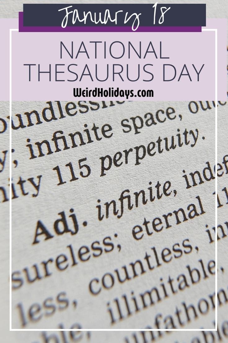 National Thesaurus Day (January 18) - Weird Holidays
