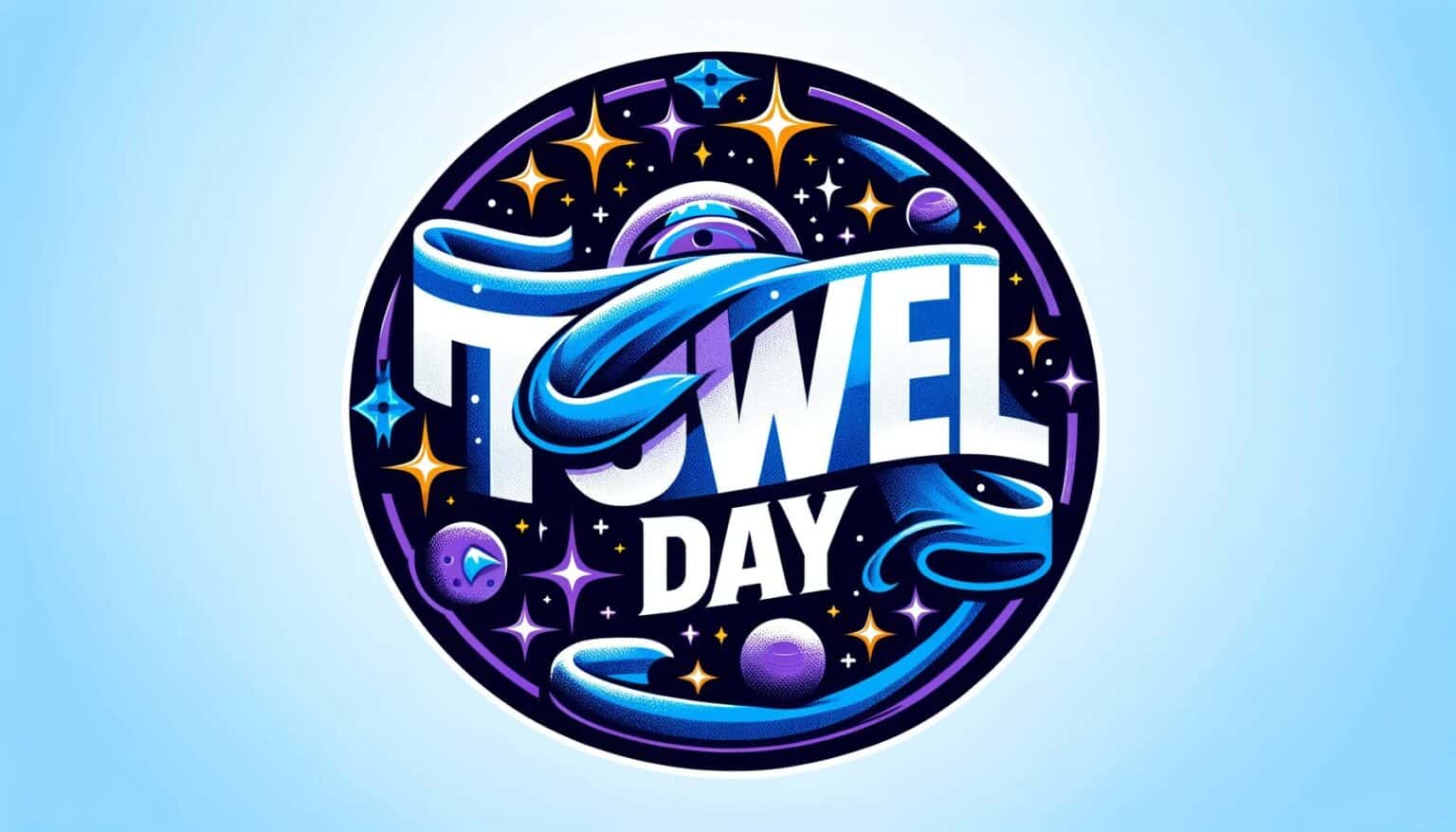 Towel Day: The Story Behind May 25th, Facts & Ways to Celebrate